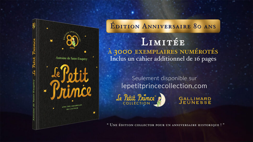 A collector's edition of The Little Prince for the 80th anniversary ...