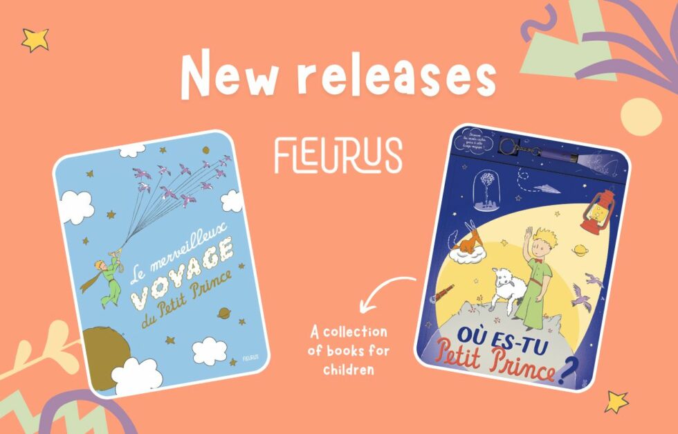 The Fleurus Little Prince collection is expanding! - Le Petit Prince