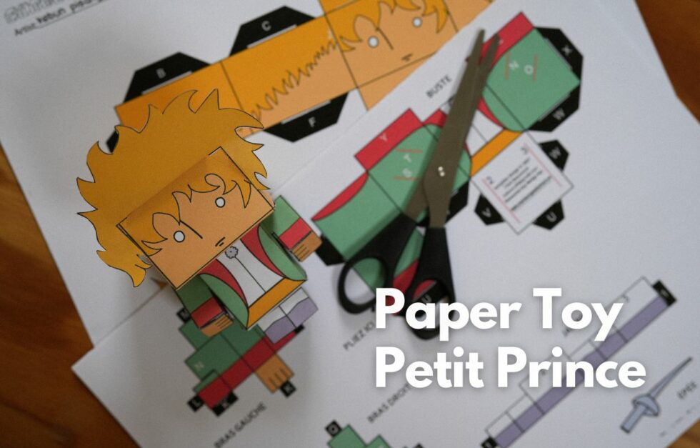 Create your own Little Prince in Paper Toy! - Le Petit Prince